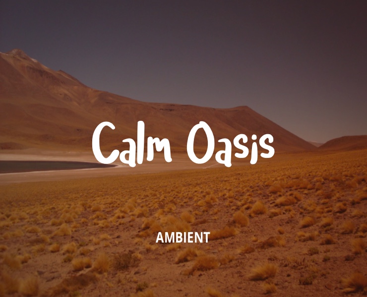 Calm Oasis | Royalty Free Music | HookSounds