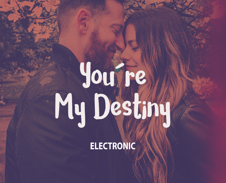 You´re My Destiny | Royalty Free Music | HookSounds